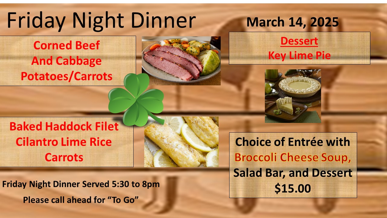 Friday Dinner 3/14/2025